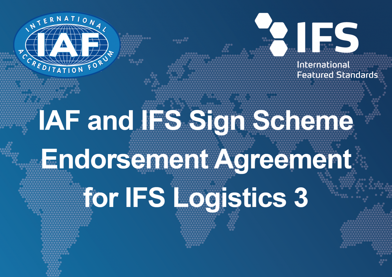 IFS Logistics Achieves Recognition Under IAF MLA - IAF