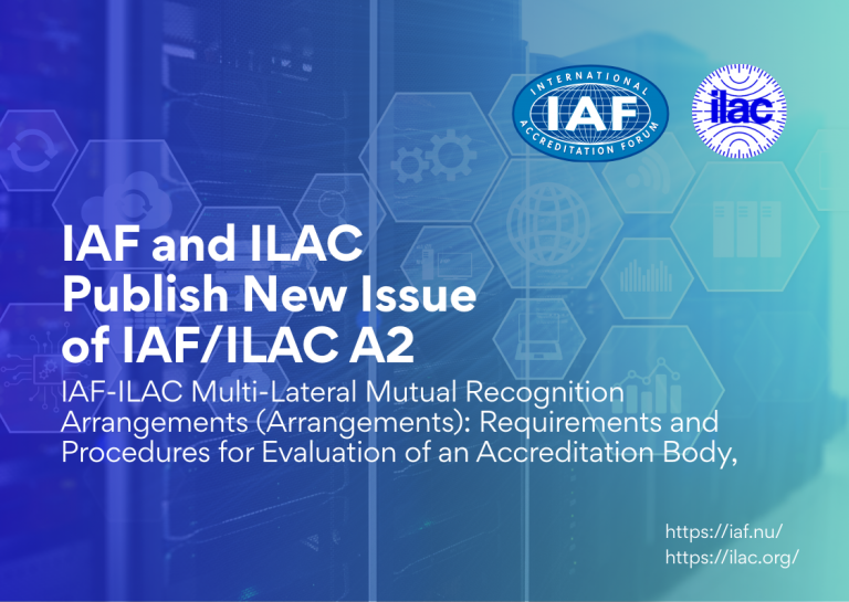 IAF and ILAC Publish New Issue of IAF/ILAC A2 - IAF
